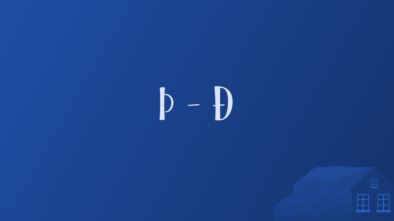 How To Pronounce The Unique Icelandic Letters Þ And Ð | Talk In Icelandic